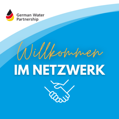Willkommen im Netzwerk - German Water Partnership